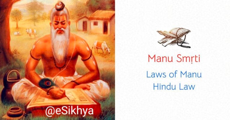 Manu - Introduction, Significance, Social Laws, Origin of State - eSikhya